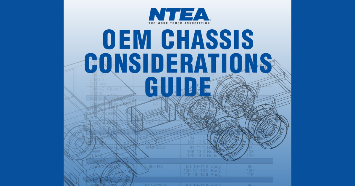 NTEA releases OEM Chassis Considerations Guide | NTEA
